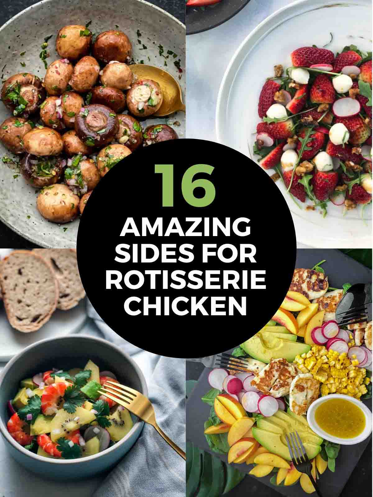16 Amazing Sides for Rotisserie Chicken | The Sidesmith