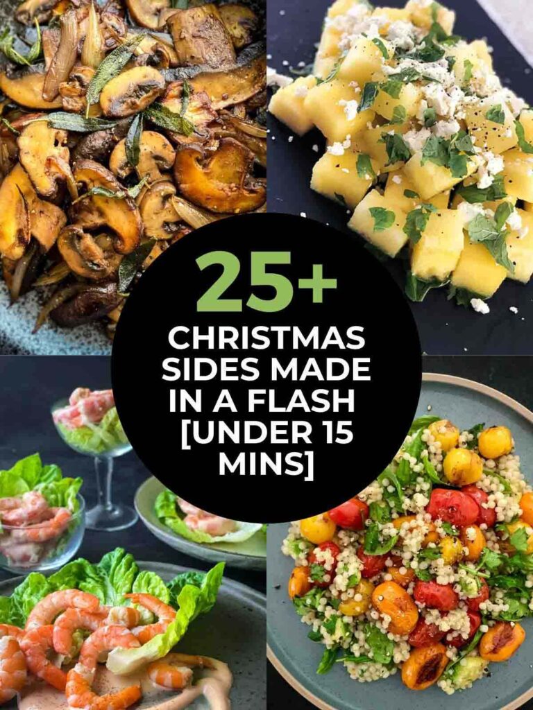 25+ Christmas Sides Made in a Flash [Under 15 mins] | The Sidesmith